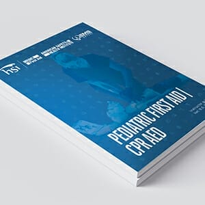 HSI Pediatric First Aid | CPR AED Instructor Guide (2020) - Shop Vitali